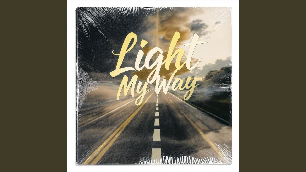 Light My Way - YouTube