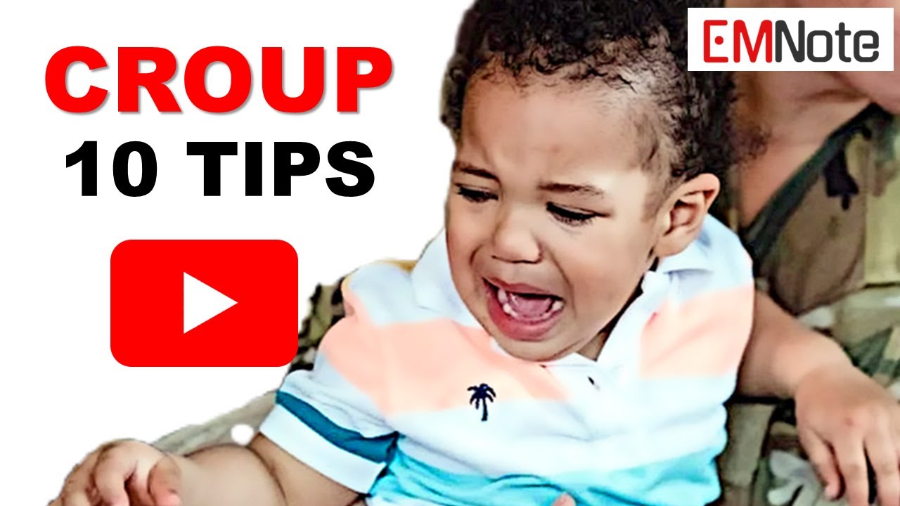 10 Tips for Croup Management - YouTube