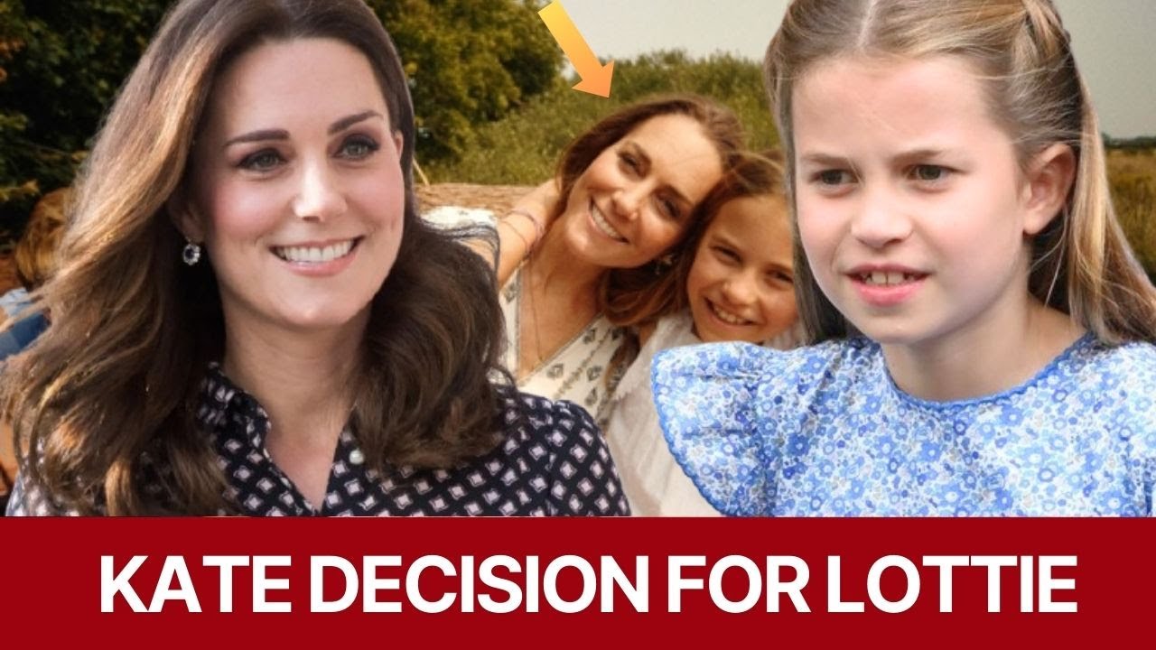 Princess Catherine Makes a BIG Decision for Charlotte's Future Net ...