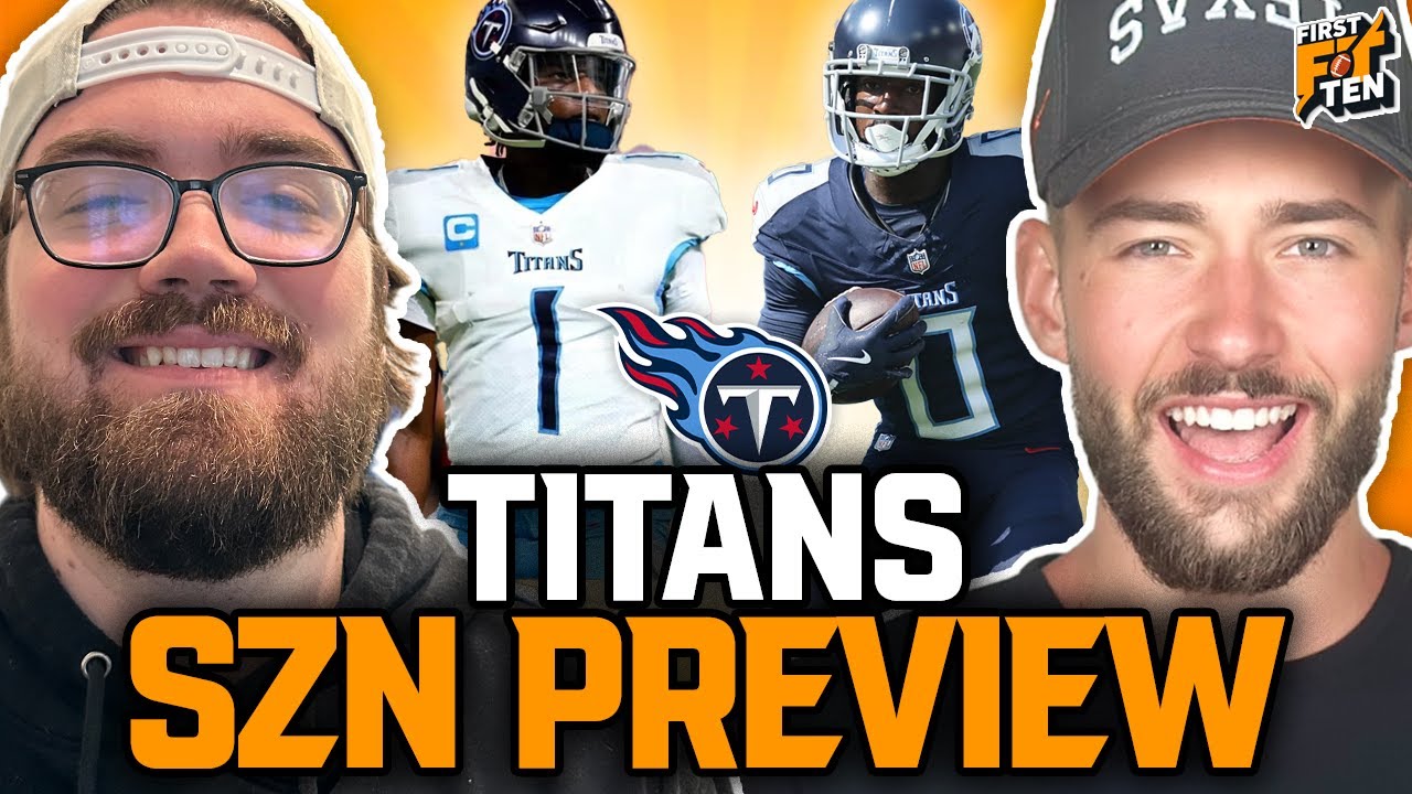 2025 Tennessee Titans Season Preview | First And Ten - YouTube