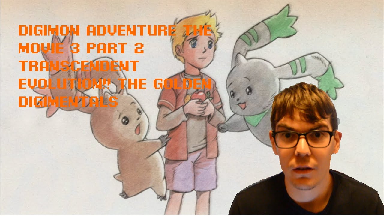 Digimon Adventure movie 3 Transcendent Evolution!! The Golden ...