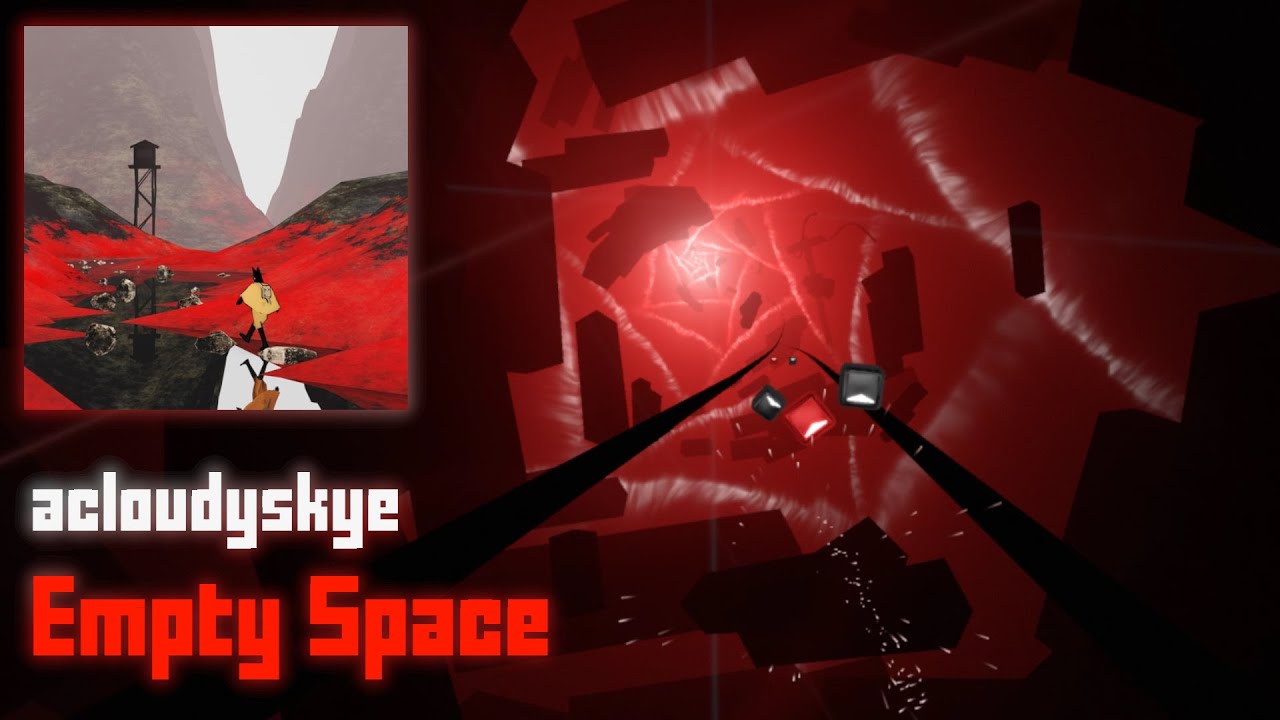 {Chroma+} acloudyskye - Empty Space [Mapped by Me] // Beat Saber - YouTube