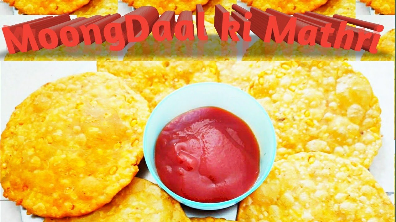 Moong Dal Atta Mathri Masala | How To Make Moong Dal Atta Mathri Masala ...