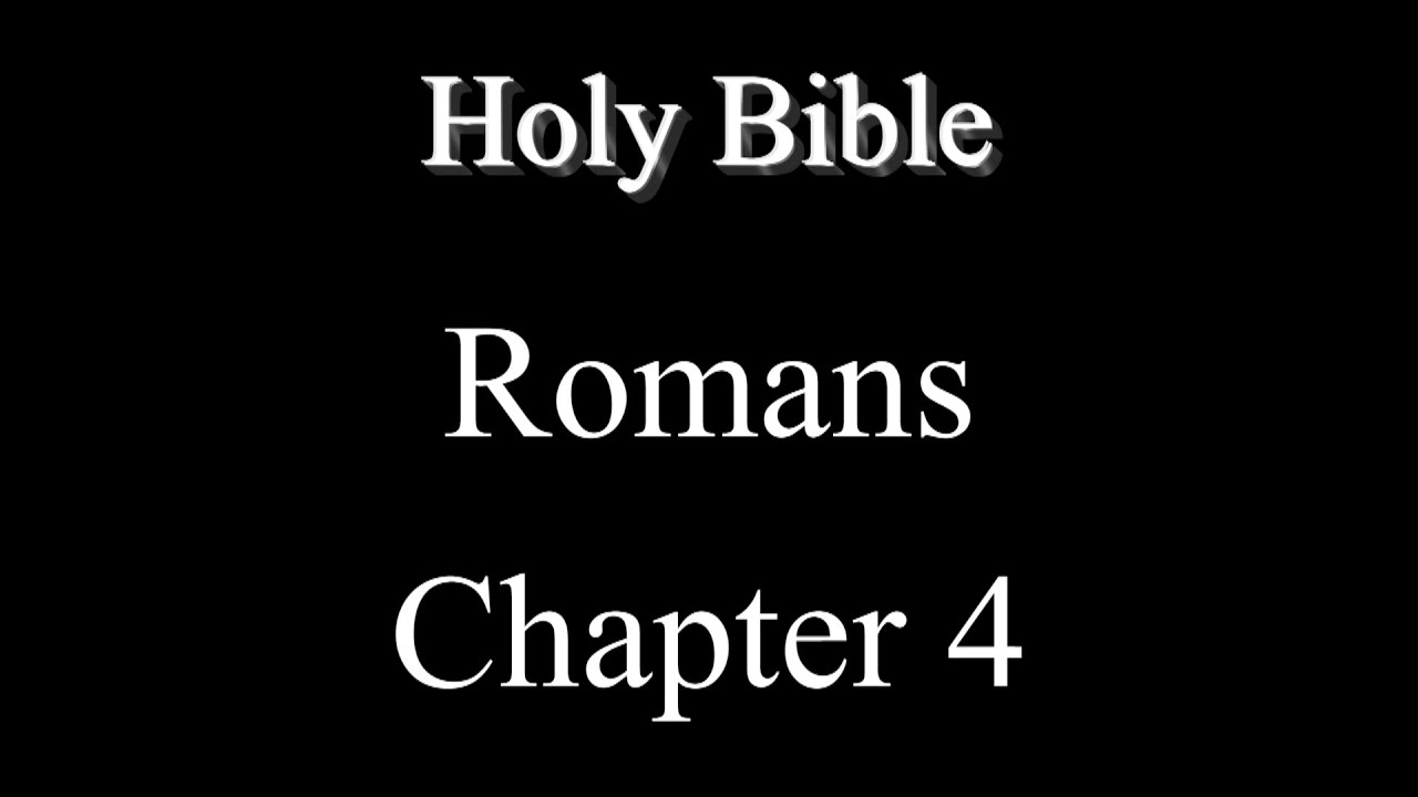 Romans 4 Holy Bible YouTube romans-4-holy-bible-youtube