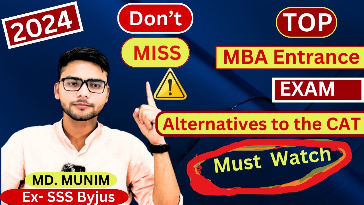 Top 5 MBA Exams In India 2024 Alternatives To The CAT Don t Miss top-5-mba-exams-in-india-2024-alternatives-to-the-cat-don-t-miss