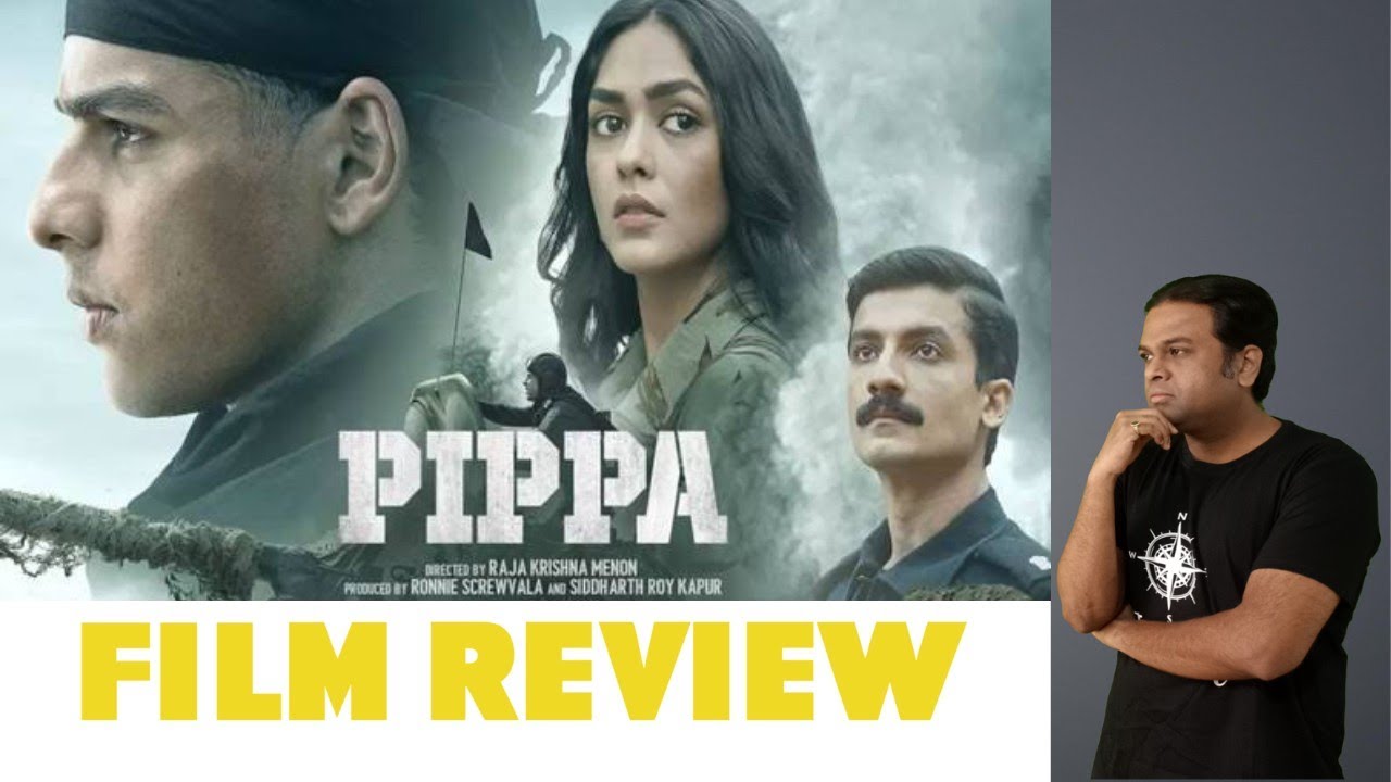 Pippa Full Movie Review | Ishaan Khattar | Mrunal Thakur | Priyanshu ...