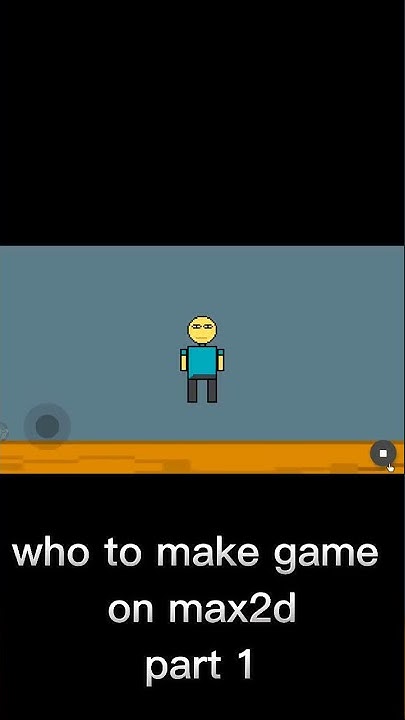 who to make game on max2d part 1 #shorts - YouTube