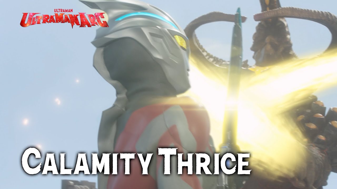 ULTRAMAN ARC Episode 23 "Calamity Thrice" -Official- Preview [English ...