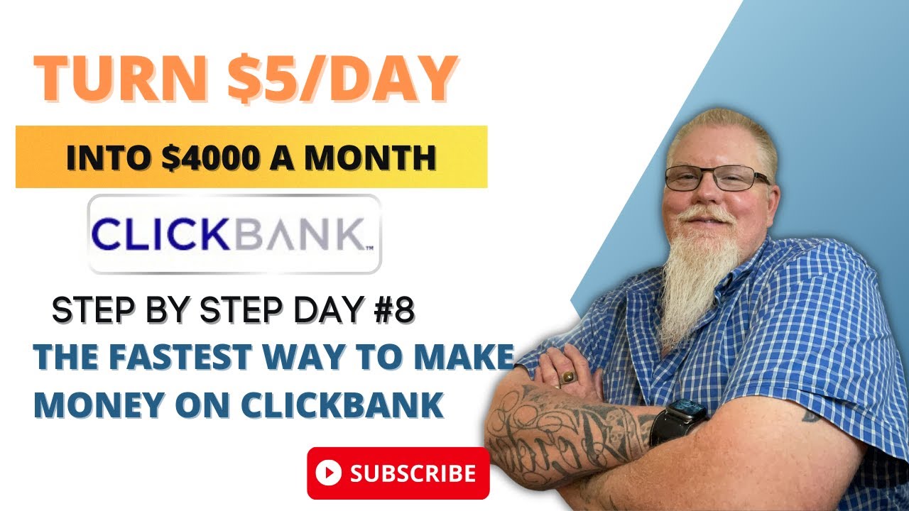 Turn $5 Per Day Into $4000 A Month With Clickbank [Day 8] - YouTube