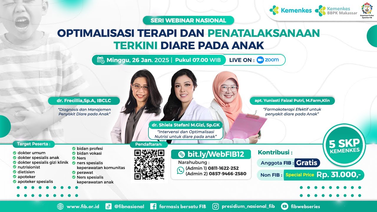 WEBINAR | "OPTIMALISASI TERAPI DAN PENATALAKSANAAN TERKINI DIARE PADA ...