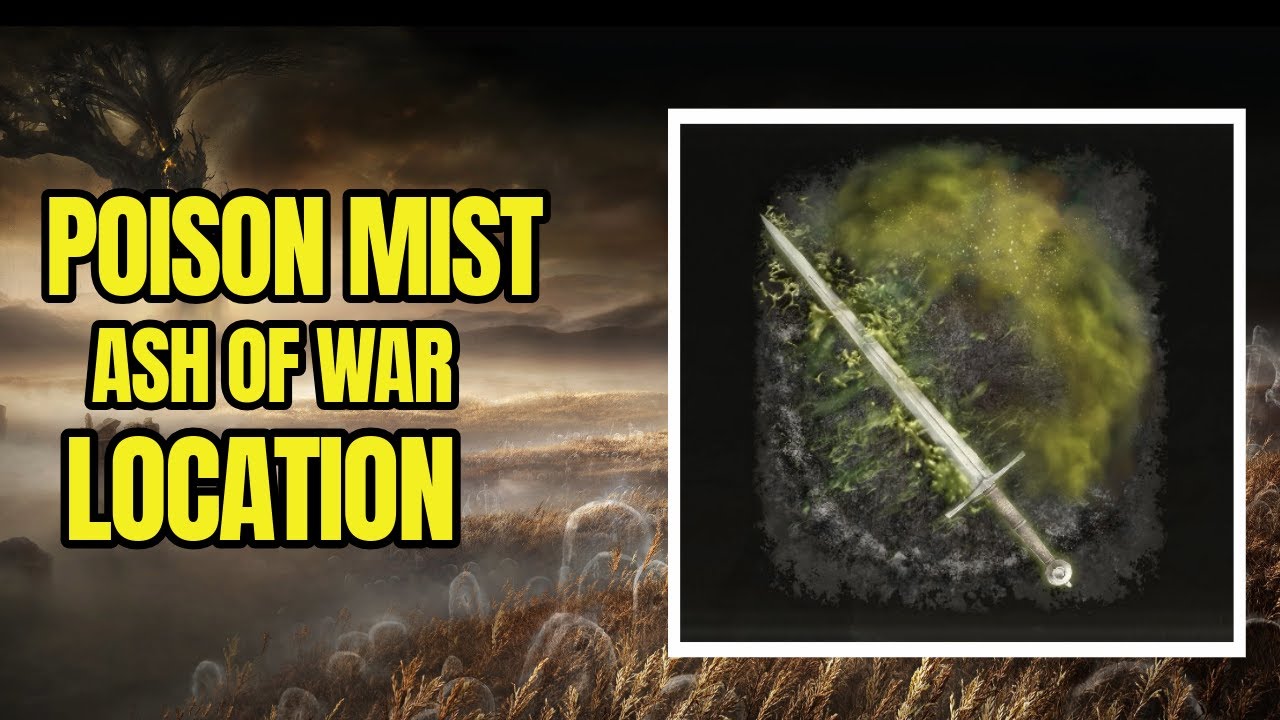 Elden Ring: How to get The Poison Mist (Ash Of War) - YouTube