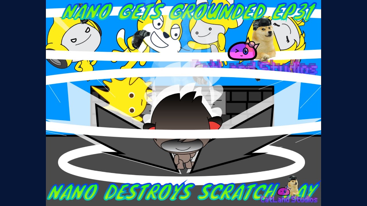 Nano Gets Grounded EP 31: Nano Destroys the Scratch Day Festival - YouTube