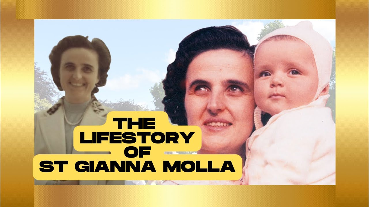 Who Was St Gianna Molla Youtube