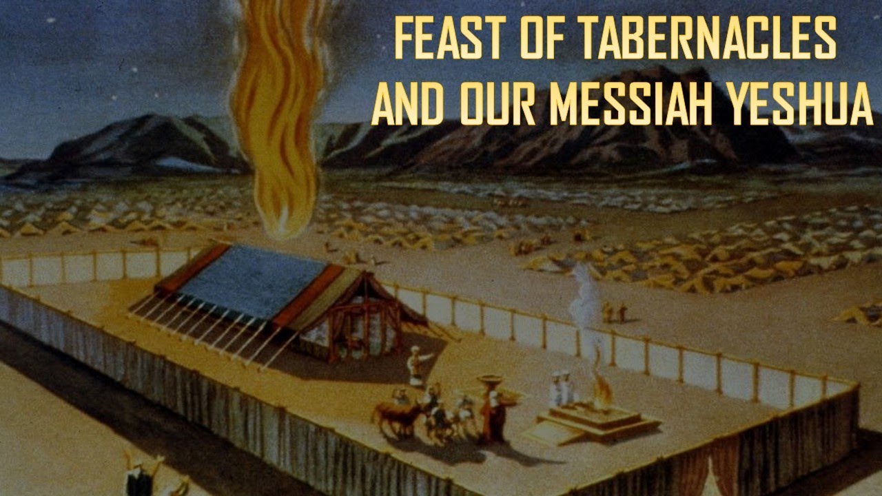 FEAST OF TABERNACLES AND OUR MESSIAH YESHUA - YouTube