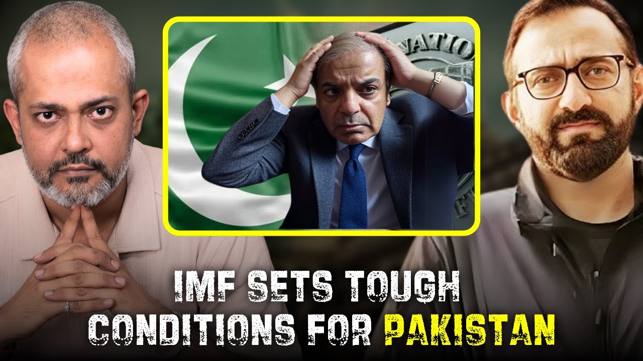 IMF Sets Tough Conditions for Pakistan to Unlock Loans | Raja Muneeb ...