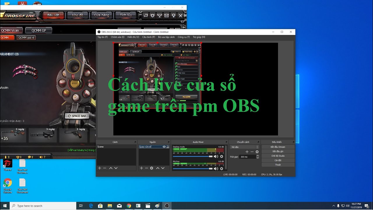 Hướng dẫn live tab game ( cửa sổ) không phải toàn màn hình trên phần ...