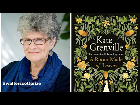 Live author interview with Kate Grenville - Walter Scott Prize ...