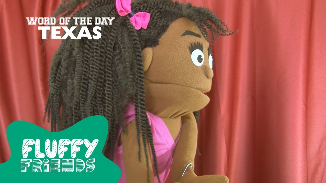 Fluffy Friends - Word of the Day: Texas - YouTube