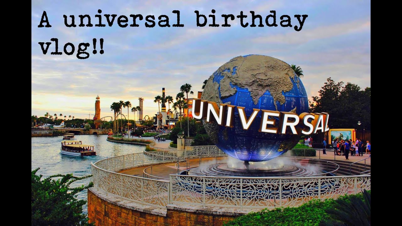 Birthday/Universal Vlog - YouTube