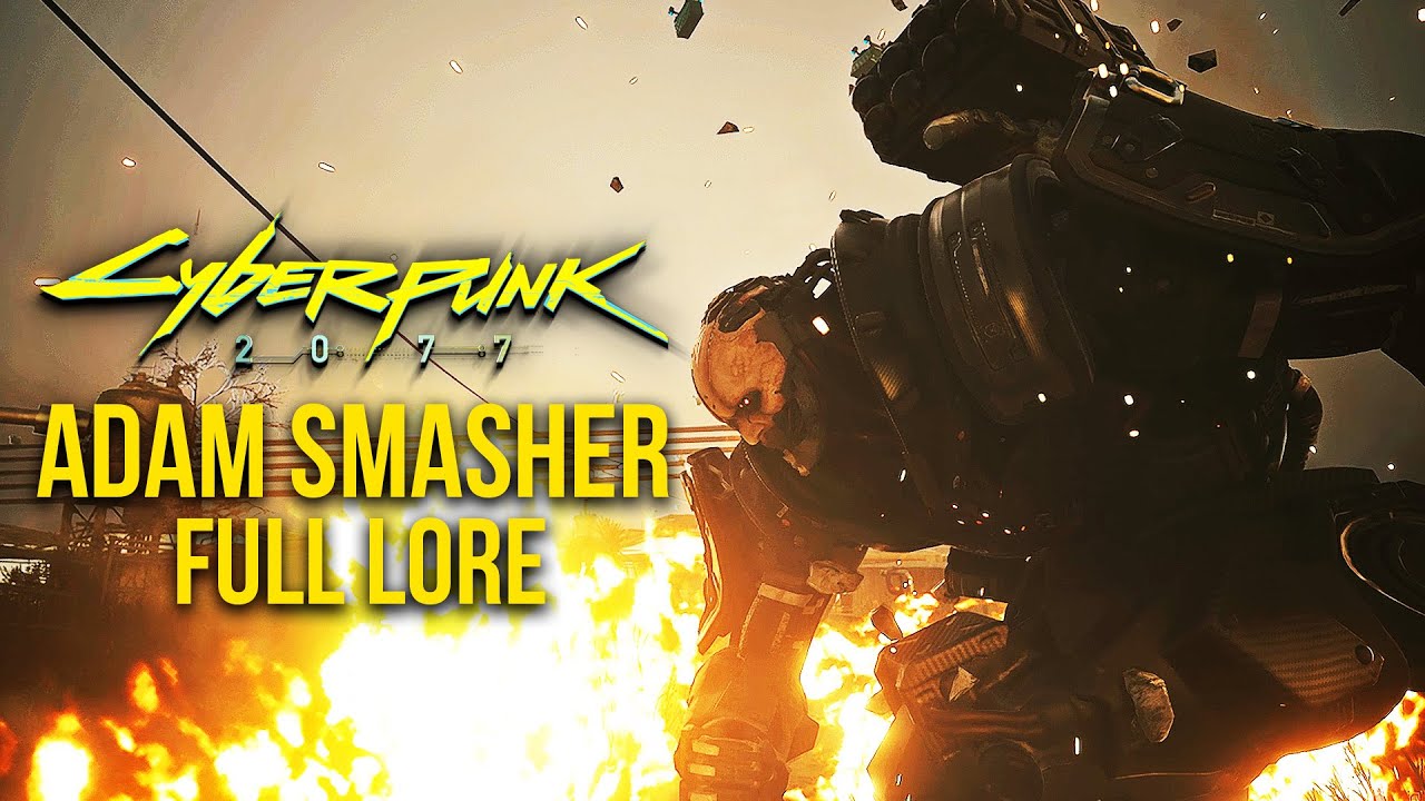 Cyberpunk 2077: Adam Smasher Full Lore! - YouTube