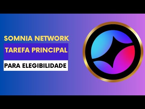 🚀 Como Garantir Elegibilidade no Airdrop da Somnia Network – Missão ...