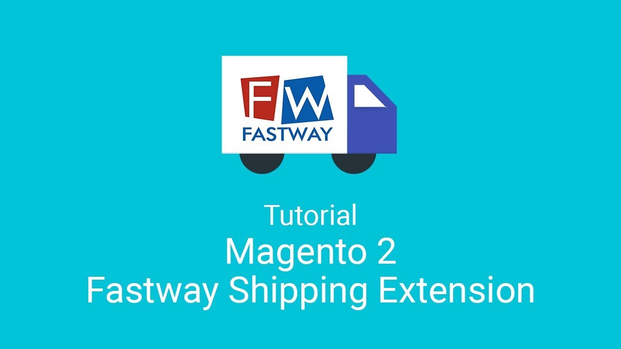 Magento 2 Fastway Couriers Extension | AUS, NZ, IRL, ZA Shipping - YouTube