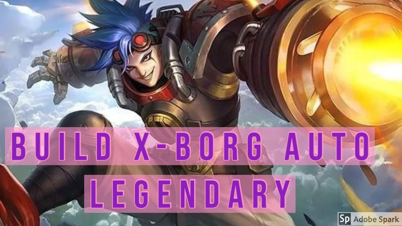 Mobile Legend Xborg tutorial for newbee - YouTube