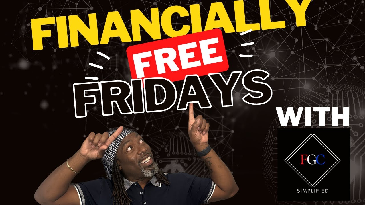 Financially Free Fridays - YouTube