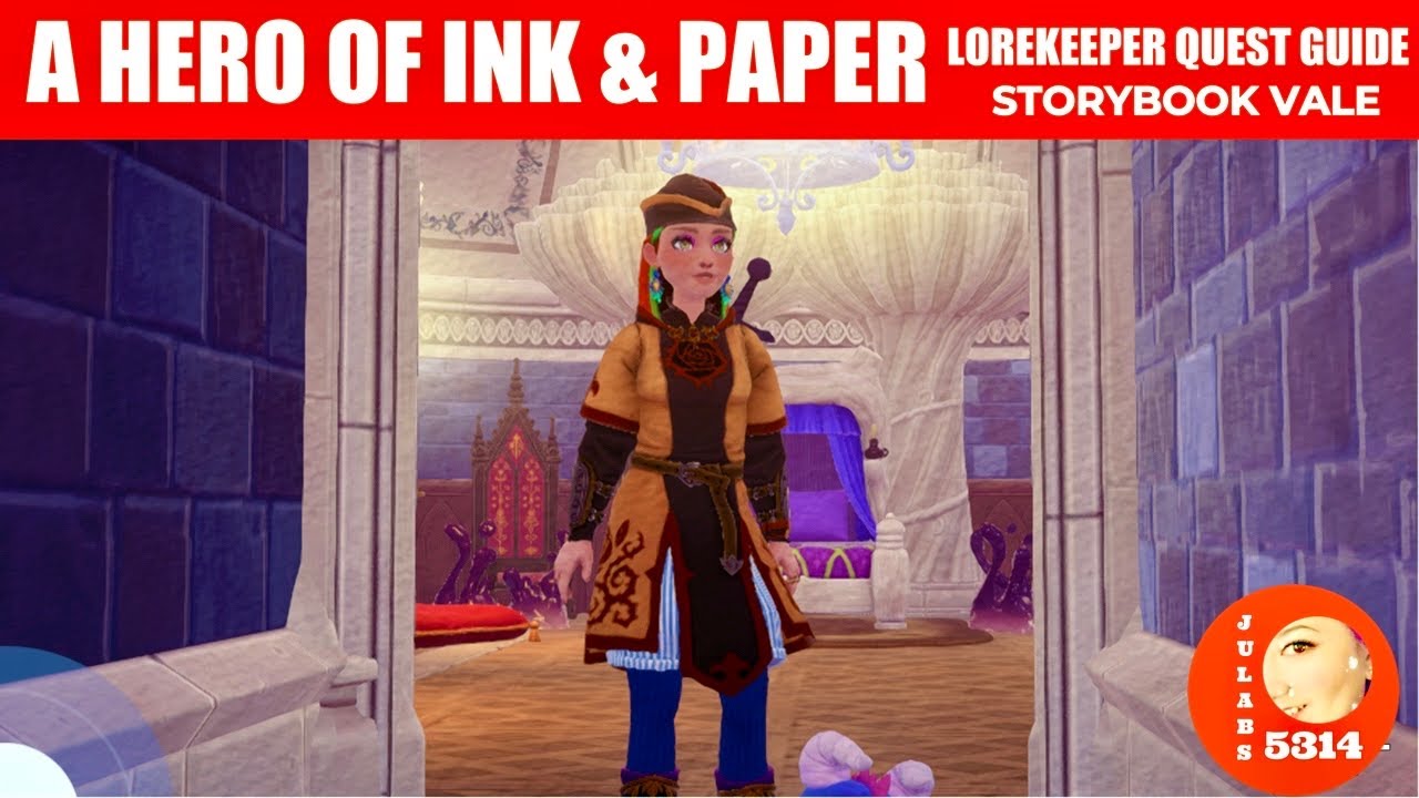 A HERO OF INK AND PAPER - LOREKEEPER QUEST GUIDE || STORYBOOK VALE ...