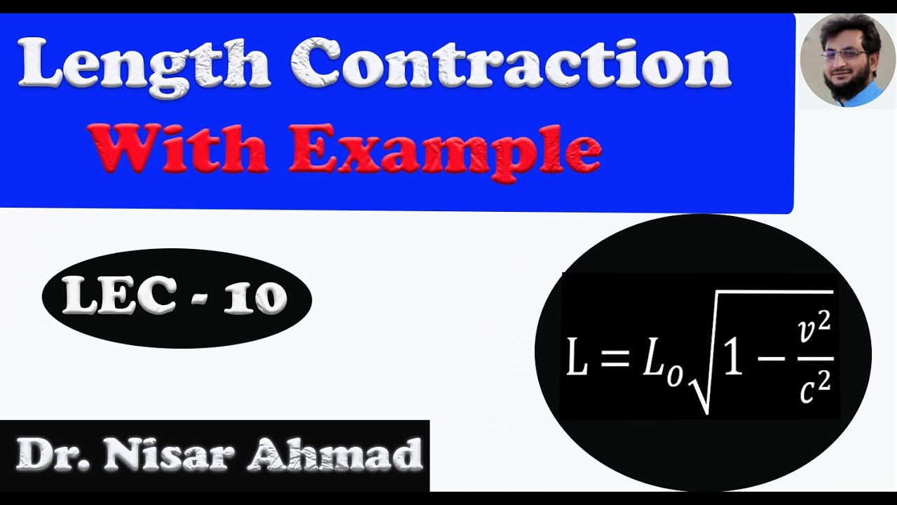 Length Contraction | Example of length contraction |Derivation of ...