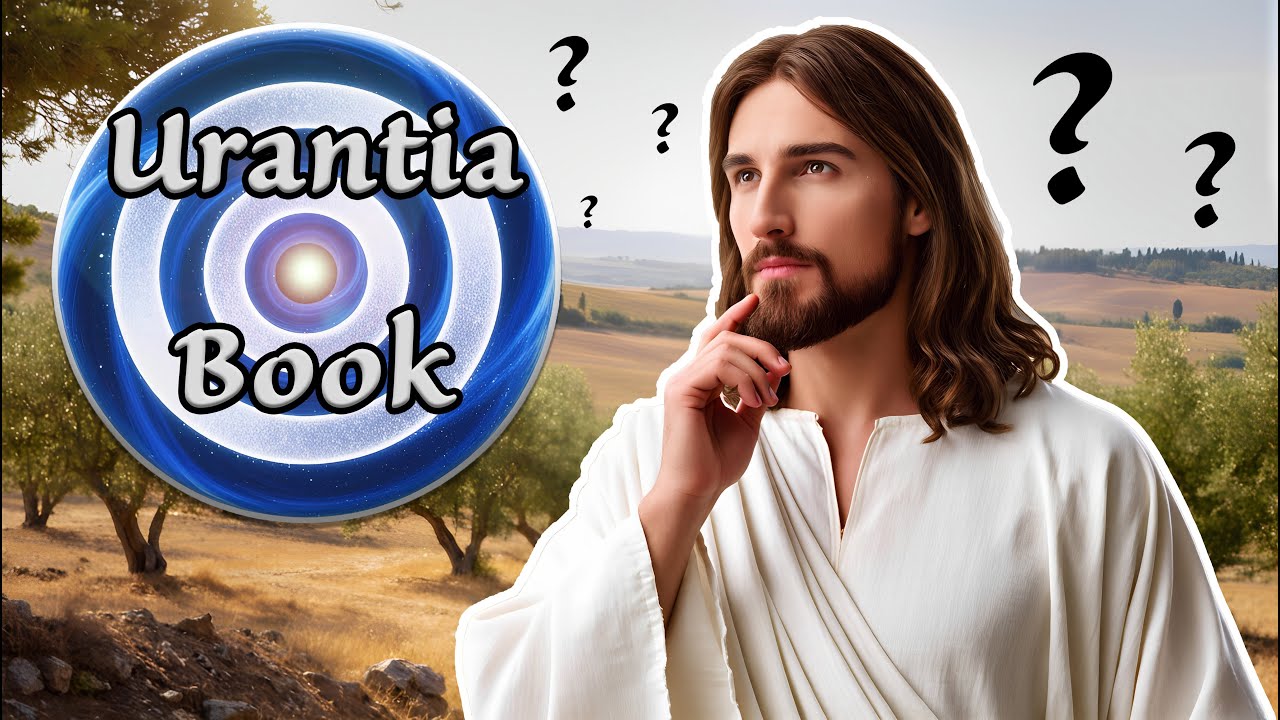 The Urantia Book: Seven Surprises of Jesus Christ - YouTube