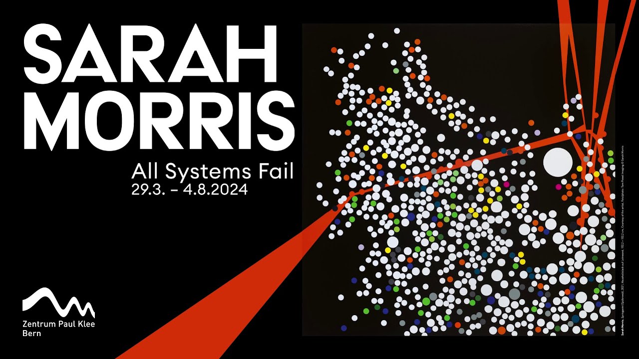 Sarah Morris. All Systems Fail im Zentrum Paul Klee - YouTube
