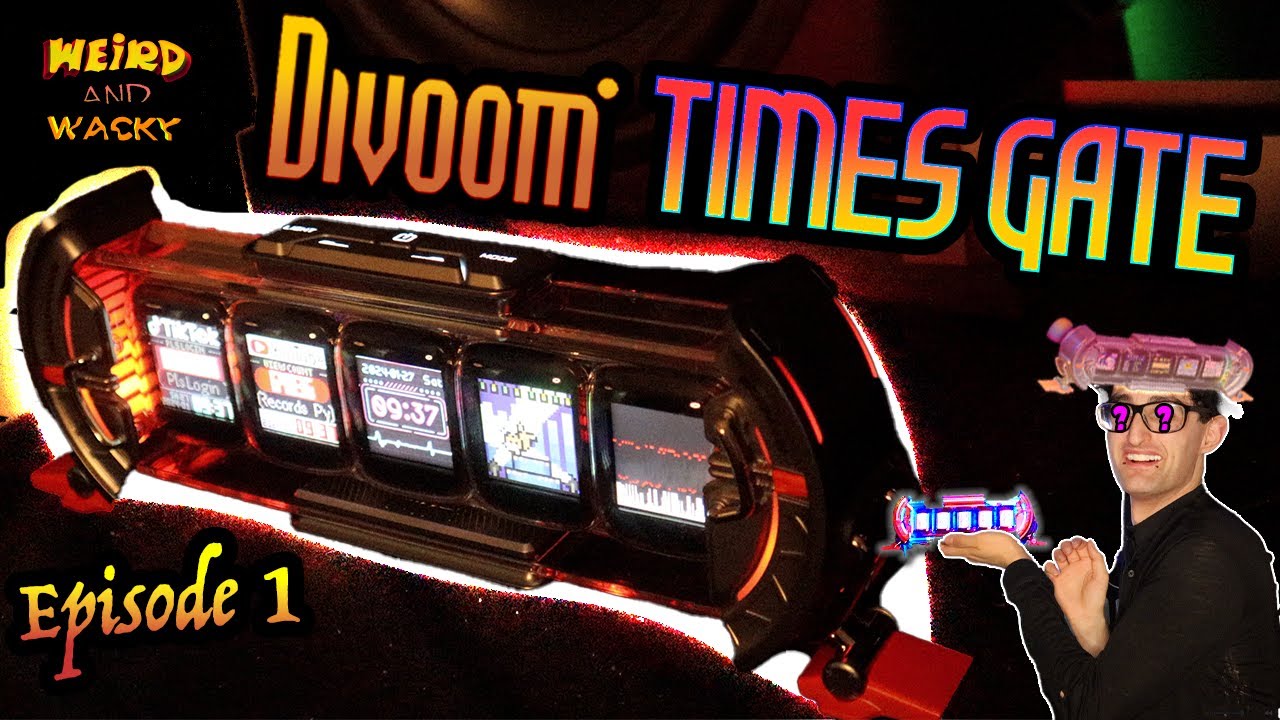 DIVOOM TIMES GATE Unboxing and Review! || Weird and Wacky [Episode 1 ...