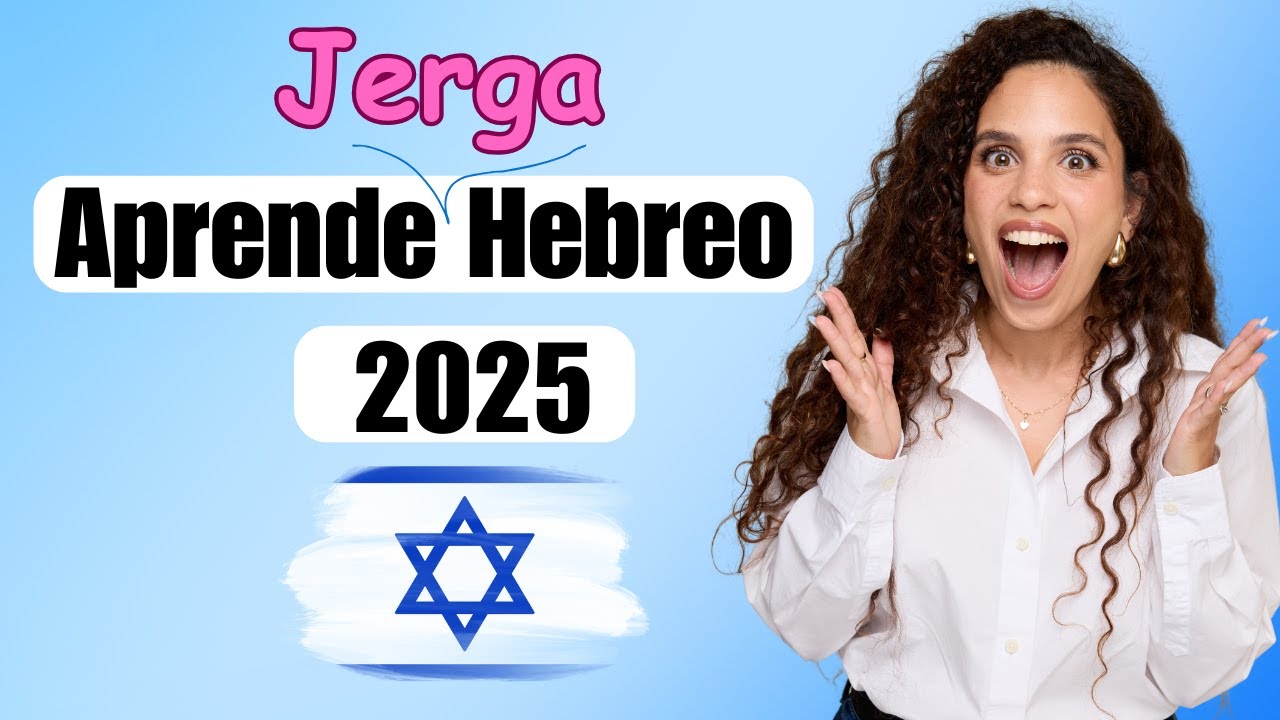 Aprende Hebreo 2025! Habla como un Israelí con Jerga Esencial 🇮🇱 - YouTube