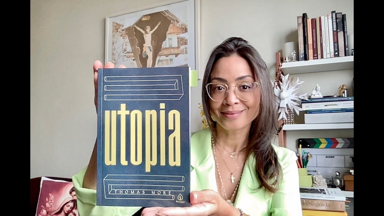 #05 meditações Livro UTOPIA de São Thomas More | Eu sou a Renata - YouTube