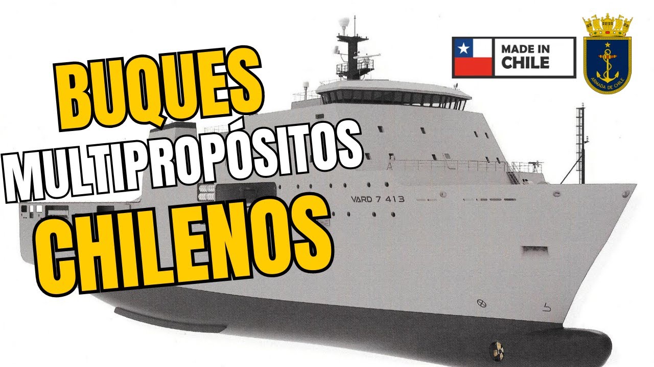 Los Imponentes Buques multipropósito Construidos en Chile - YouTube