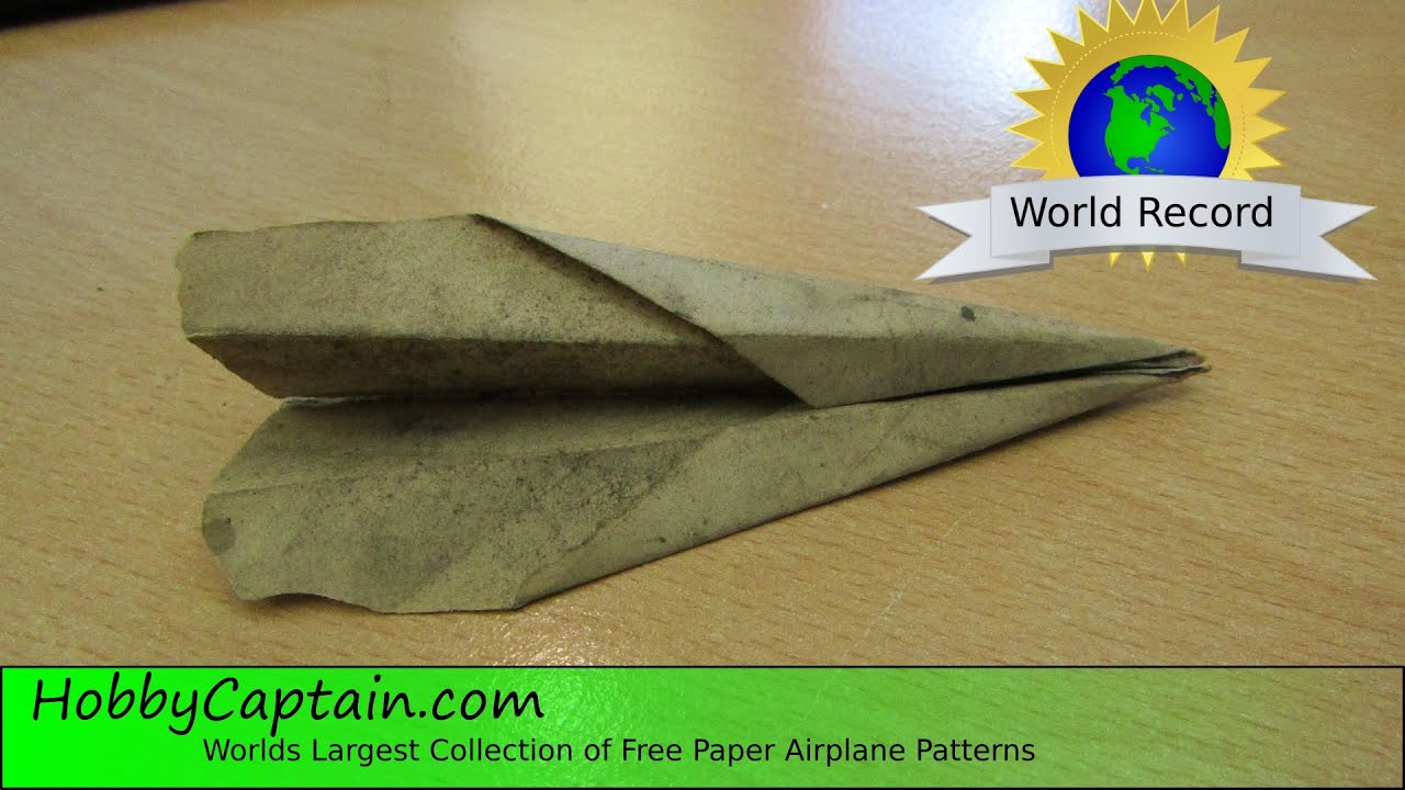 World Record Paper Plane, World's Oldest Paper Plane (still in ...
