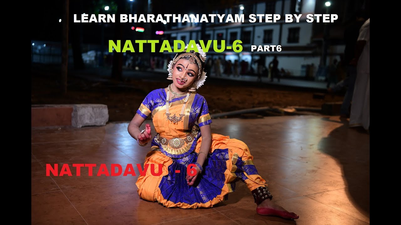 Nattadavu 6....Bharathanatyam nattadavu6....learn and enjoy classcical ...