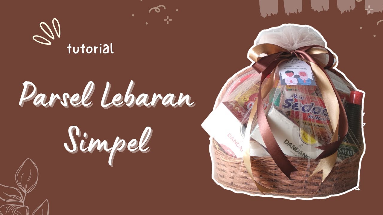 tutorial membuat parsel lebaran simple 2022 - YouTube