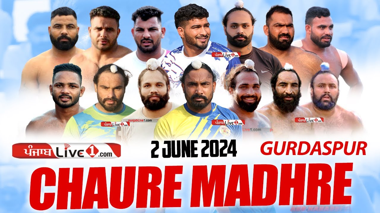 🔴[LIVE] Chaure Madhre (Gurdaspur) Kabaddi Cup 2 June 2024 Live - YouTube