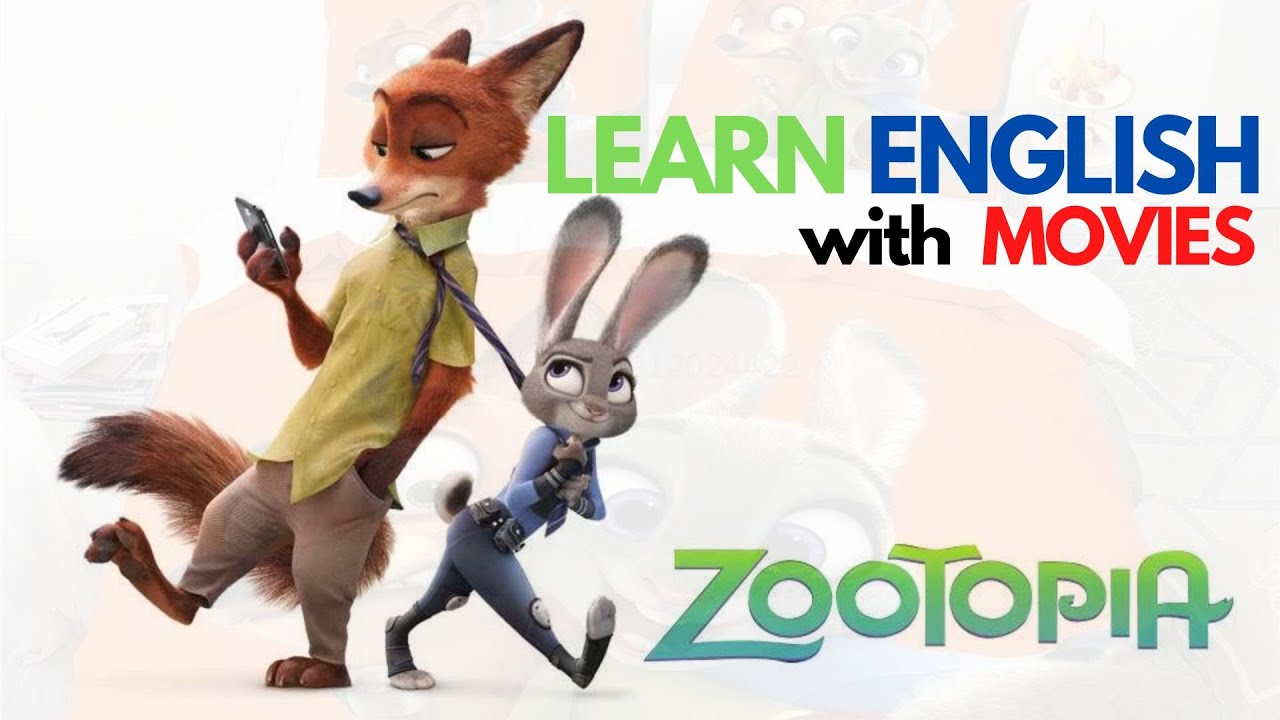 Learn English With Movies | Học Tiếng Anh Qua Phim | Zootopia - YouTube