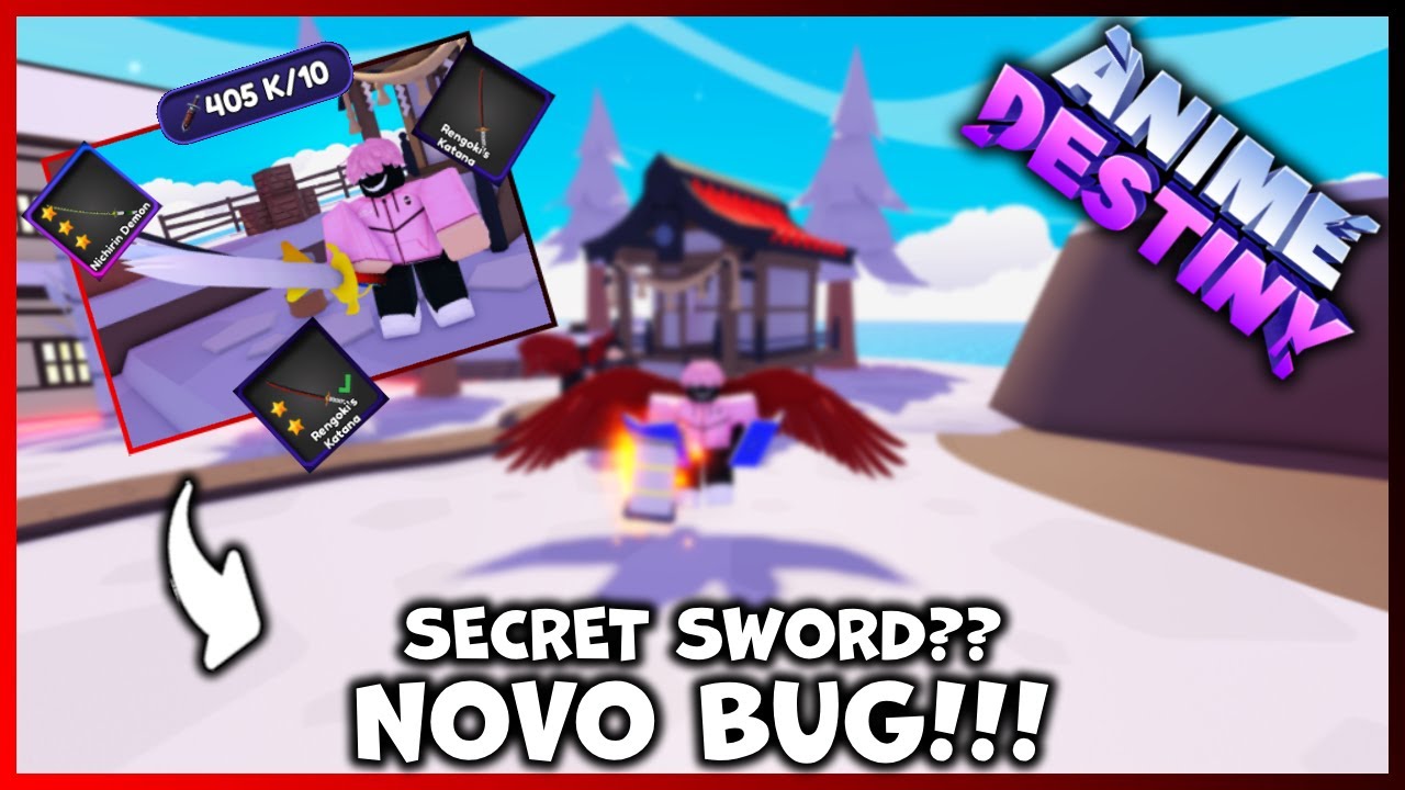 NOVO BUG!!! SWORD SECRET INFINITA??? (Anime Destiny) - YouTube