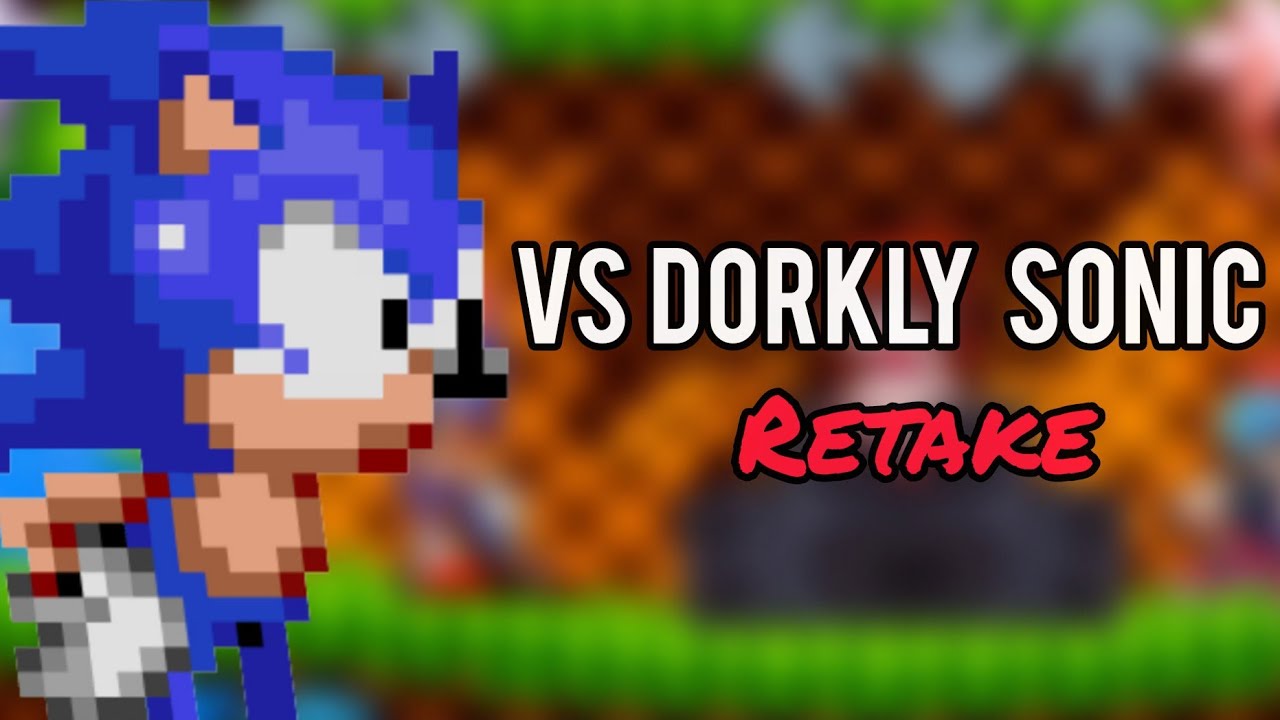 Friday Night Funkin' Vs Dorkly Sonic For Hide - Retake (FNF Mod/Sonic ...