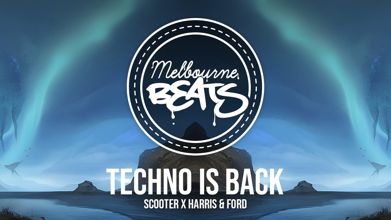 Scooter x Harris & Ford - Techno Is Back - YouTube Music