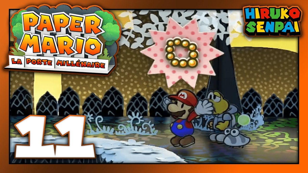 Let's Play Paper Mario La Porte Millénaire - Épisode 11 : Le Collier de ...