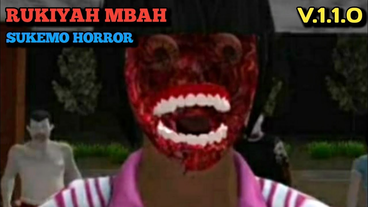Rukiyah Mbah Sukemo Horror Gameplay - YouTube