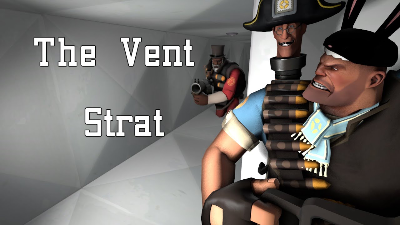 [TF2] The Vent Strat - YouTube