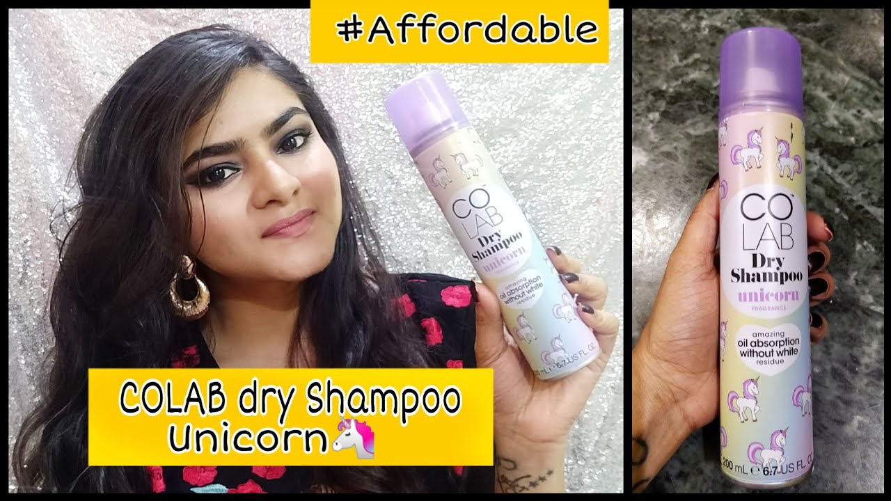 COLAB DRY SHAMPOO | Unicorn Fragrance | How to use Dry shampoo | Dry shampoo tutorial | Ria Das ...