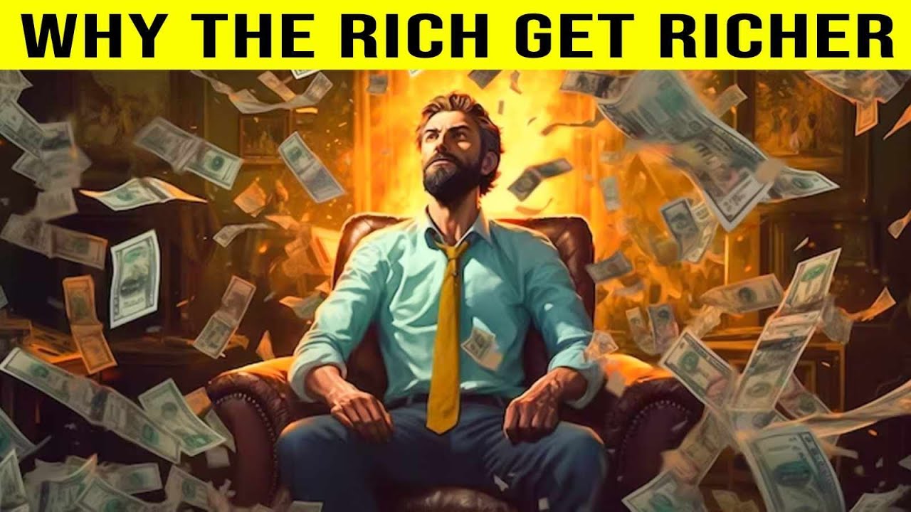 Why The Rich People Keep Getting Richer - YouTube