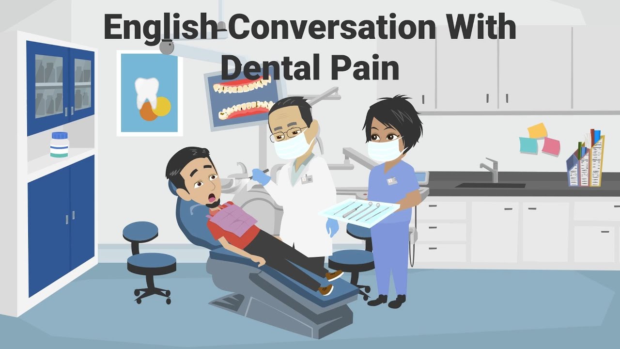 English Conversation With Dental Clinic - YouTube